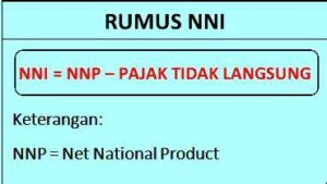 Cara menghitung GNP, NNP, NNI dan contoh soal – soalfismat